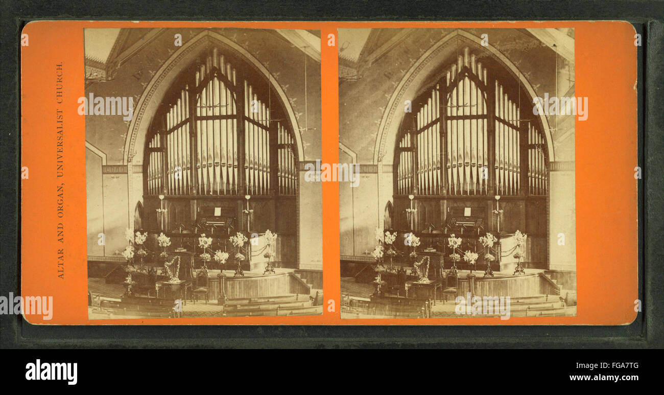 A photograph of the altar and organ inside the Universalist Church ...