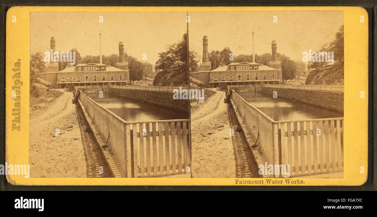 The Fairmount Water Works in Philadelphia, shown in this stereoscopic ...