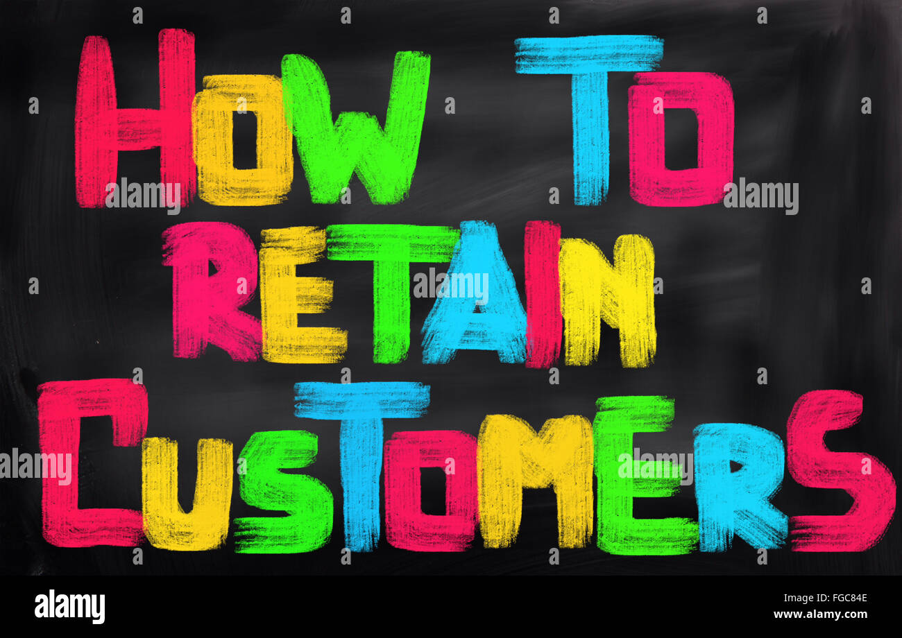 How To Retain Customers Concept Stock Photo - Alamy