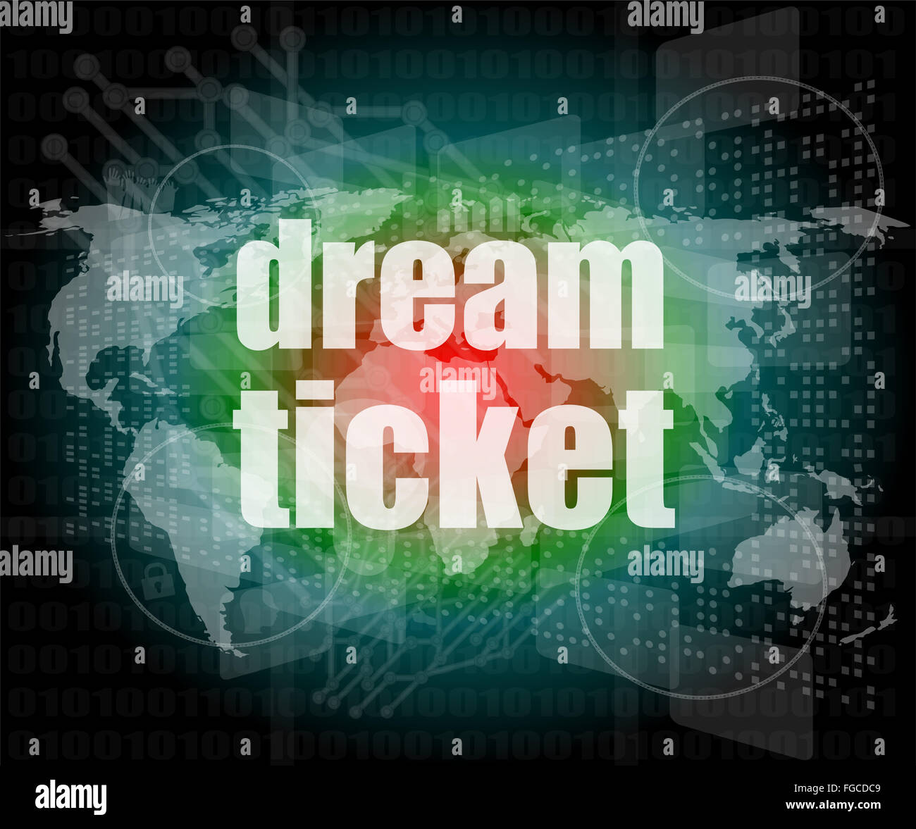 business concept: words dream ticket on digital screen Stock Photo - Alamy