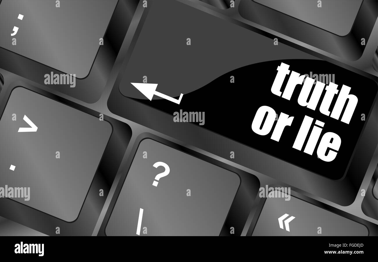 truth or lie button on computer keyboard key Stock Photo - Alamy