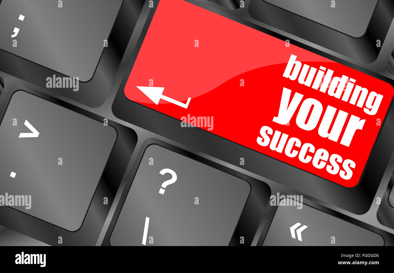building your success words on button or key showing motivation for job ...
