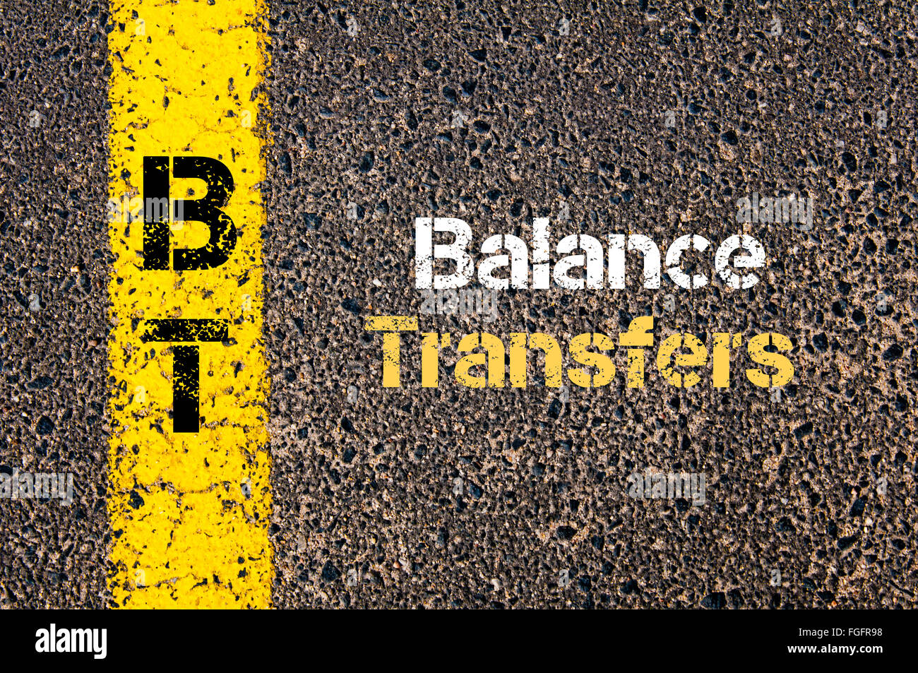 Concept image of Business Acronym BT Balance Transfers written over ...