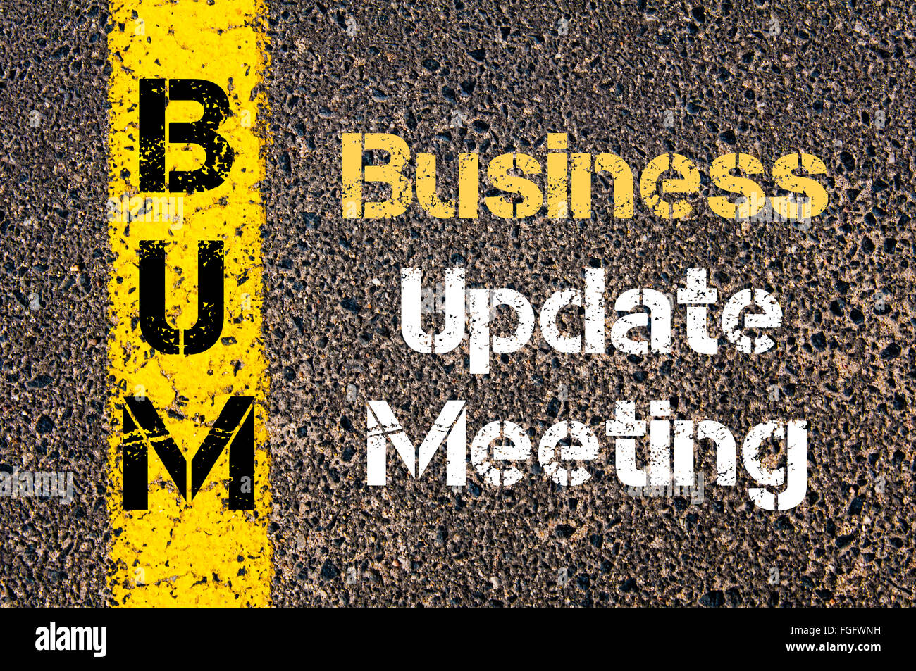 Concept image of Business Acronym BUM Business Update Meeting written ...