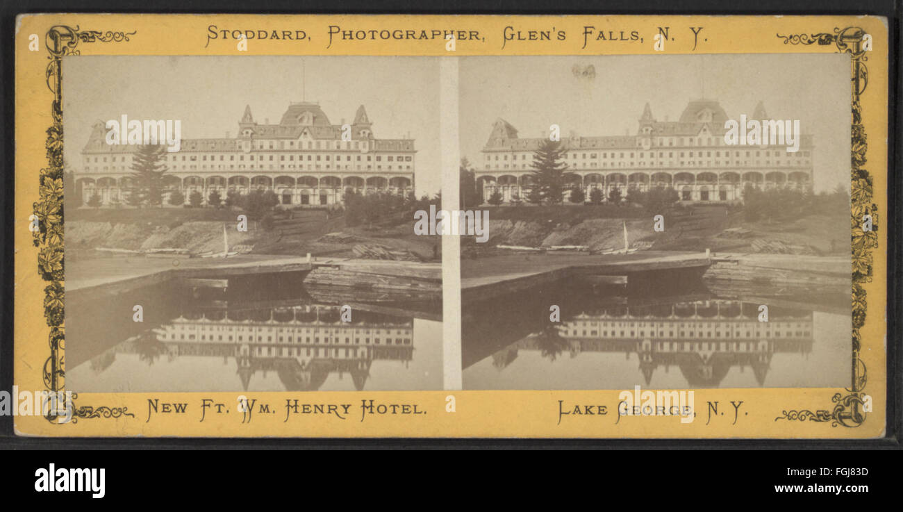 A photograph by Seneca Ray Stoddard showing the New Fort William Henry ...