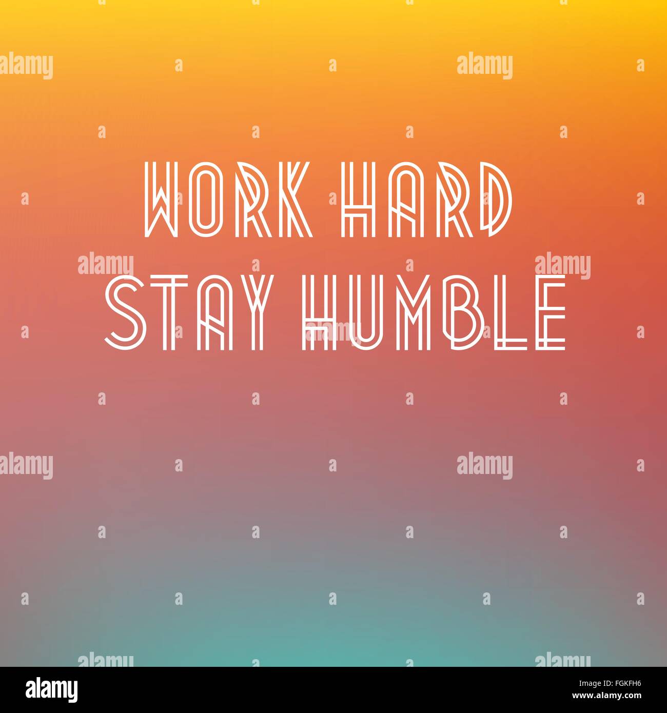 Retro poster typographic with quote "Work hard stay humble" vector ...