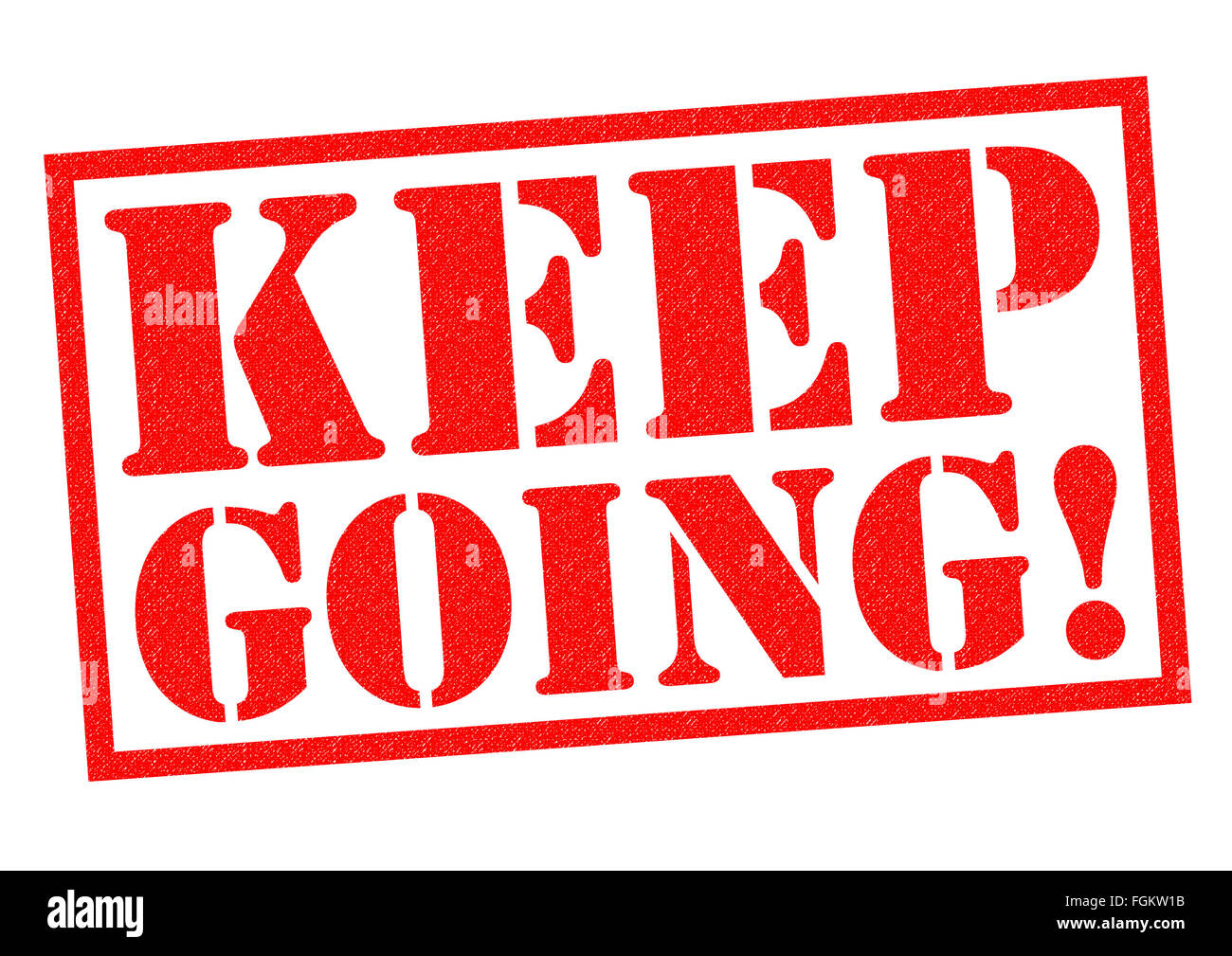 KEEP GOING! red Rubber Stamp over a white background Stock Photo - Alamy