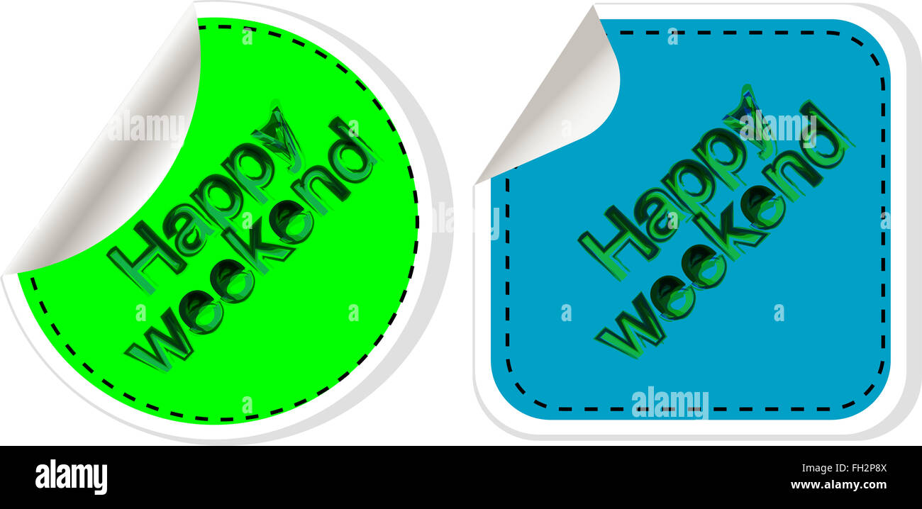 happy weekend. Inspirational motivational quote. Trendy design ...