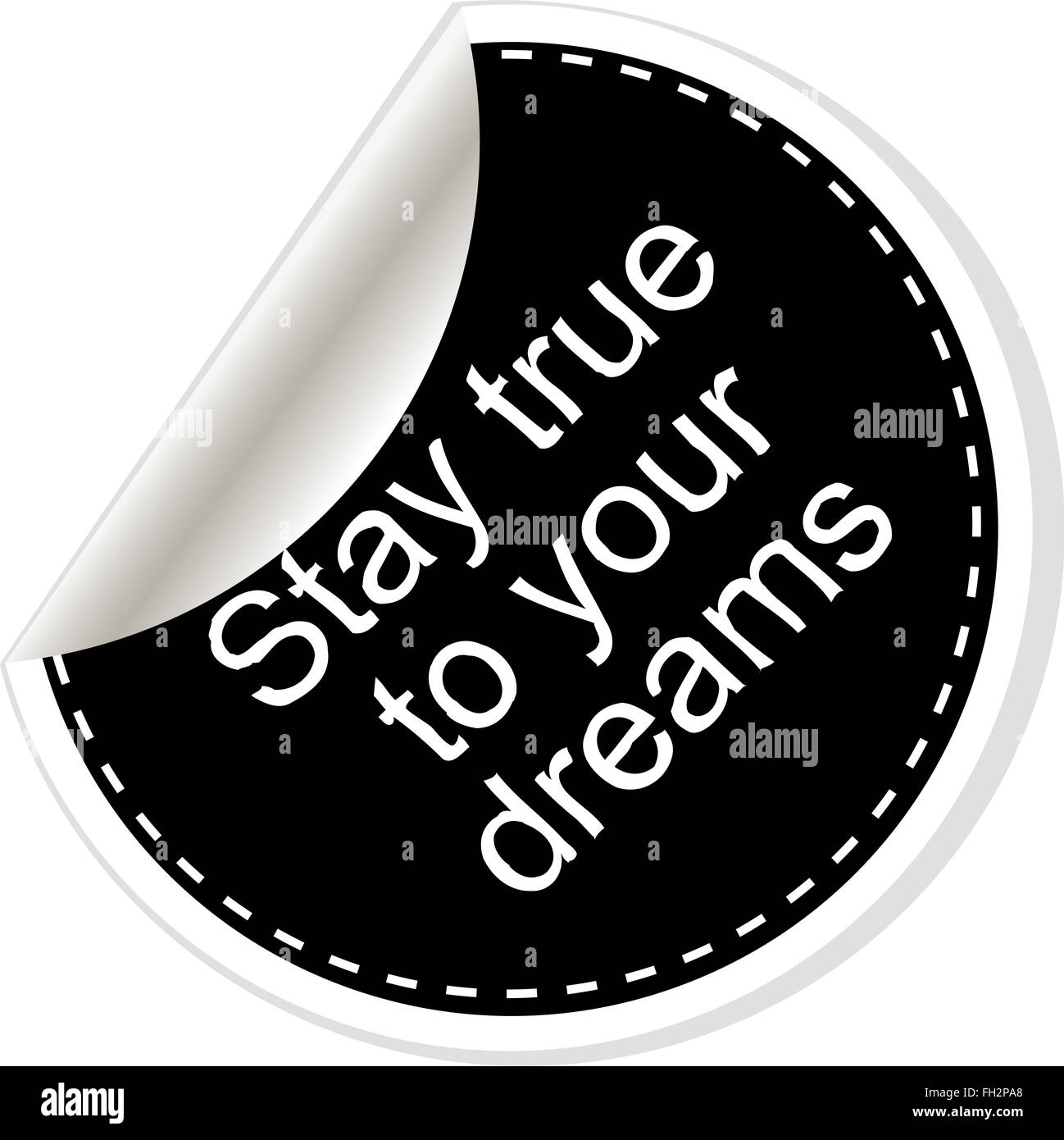 Stay true to your dreams. Inspirational motivational quote. Simple ...