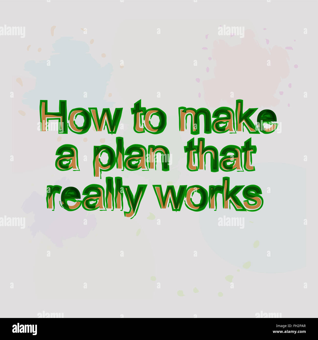 How to make a plan that really works. motivational quote. Trendy design ...