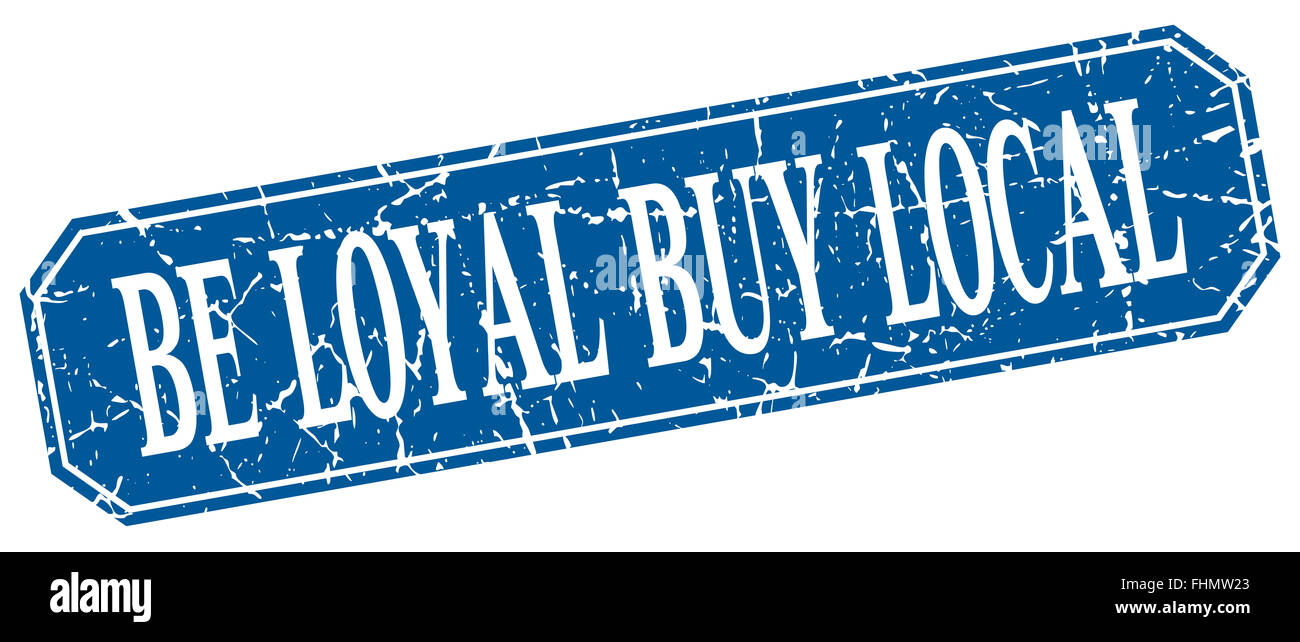 Buy local sign square hi-res stock photography and images - Alamy