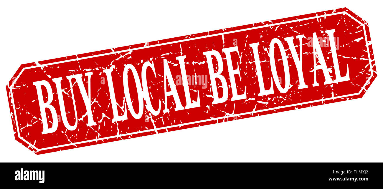 Buy local sign square hi-res stock photography and images - Alamy