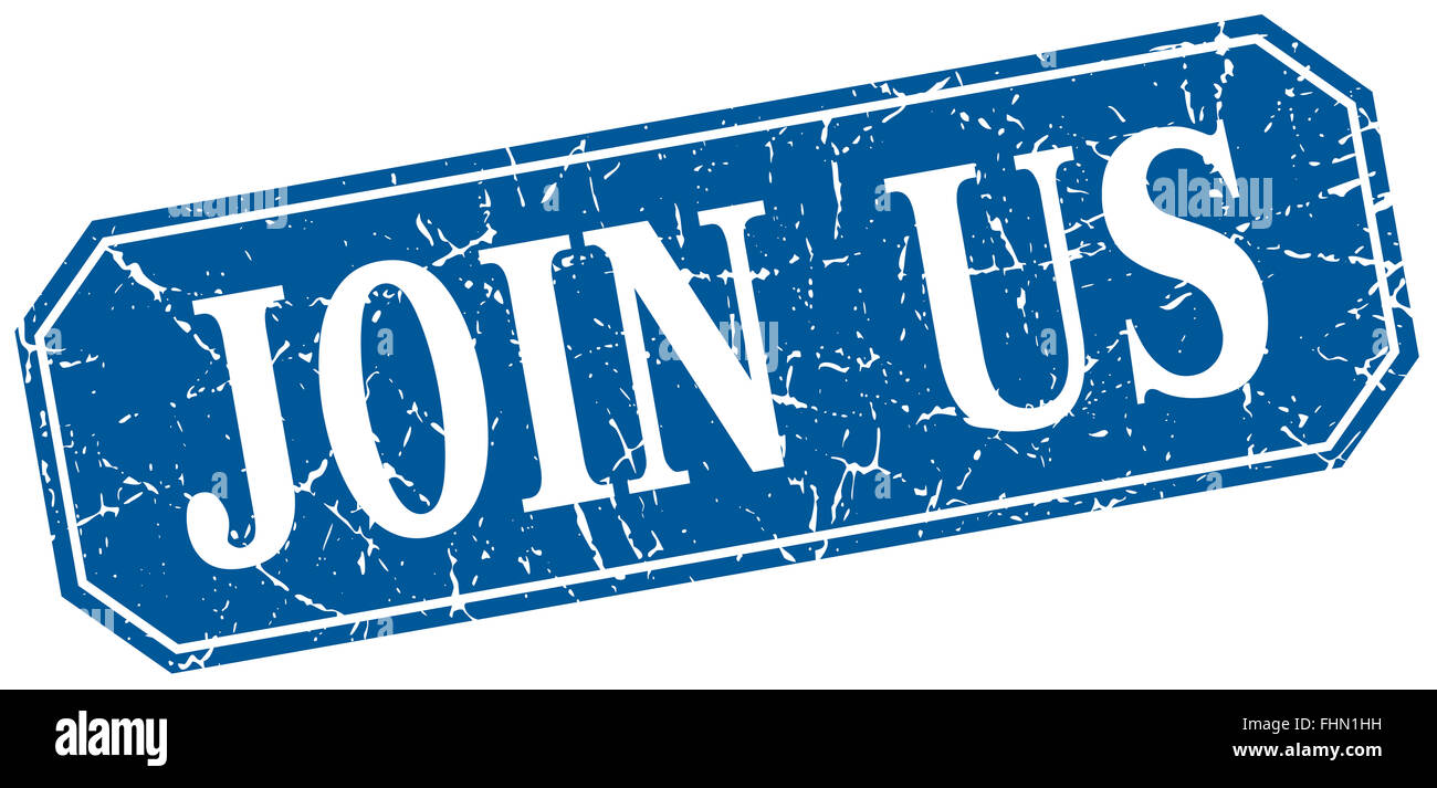 join us blue square vintage grunge isolated sign Stock Photo - Alamy