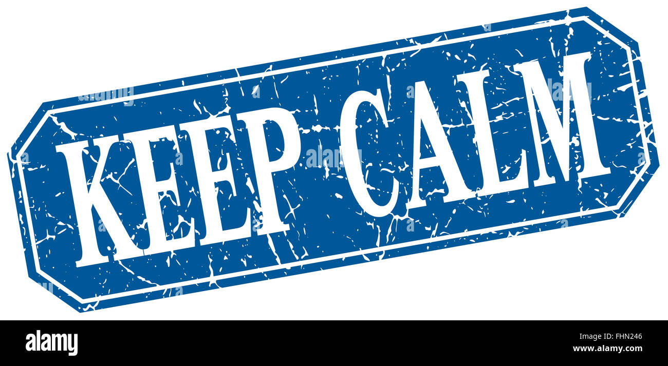 keep calm blue square vintage grunge isolated sign Stock Photo - Alamy
