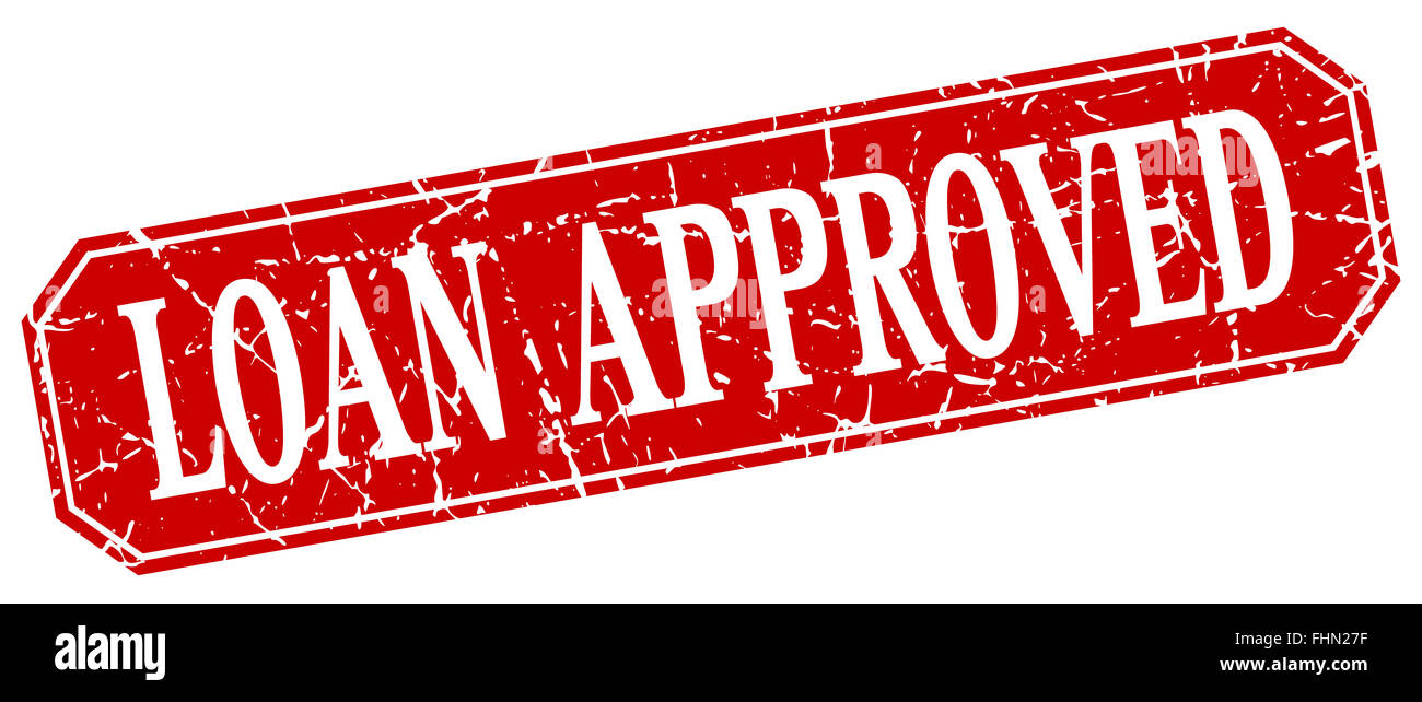 loan approved red square vintage grunge isolated sign Stock Photo - Alamy