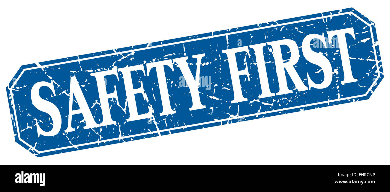 safety first blue square vintage grunge isolated sign Stock Photo - Alamy
