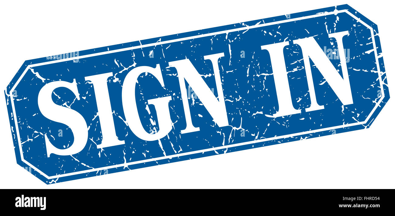 sign in blue square vintage grunge isolated sign Stock Photo - Alamy