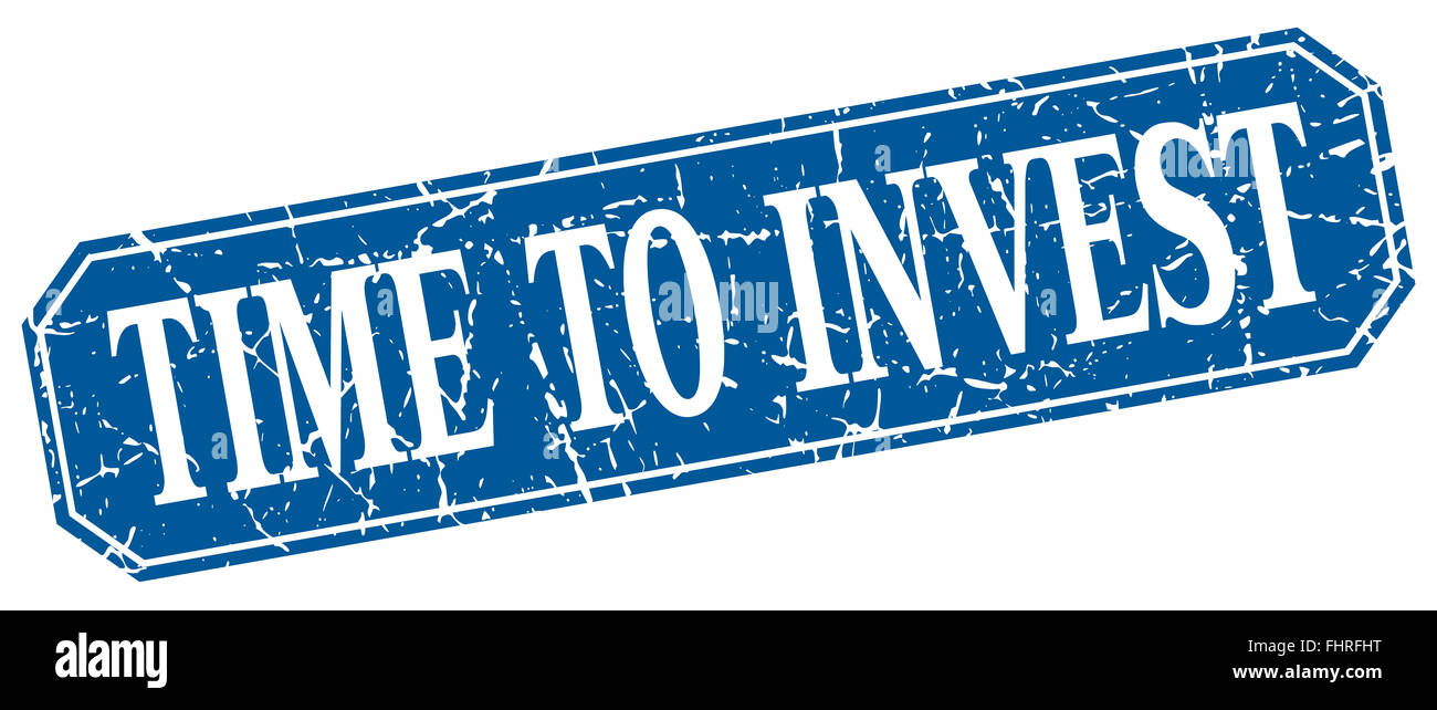 time to invest blue square vintage grunge isolated sign Stock Photo - Alamy