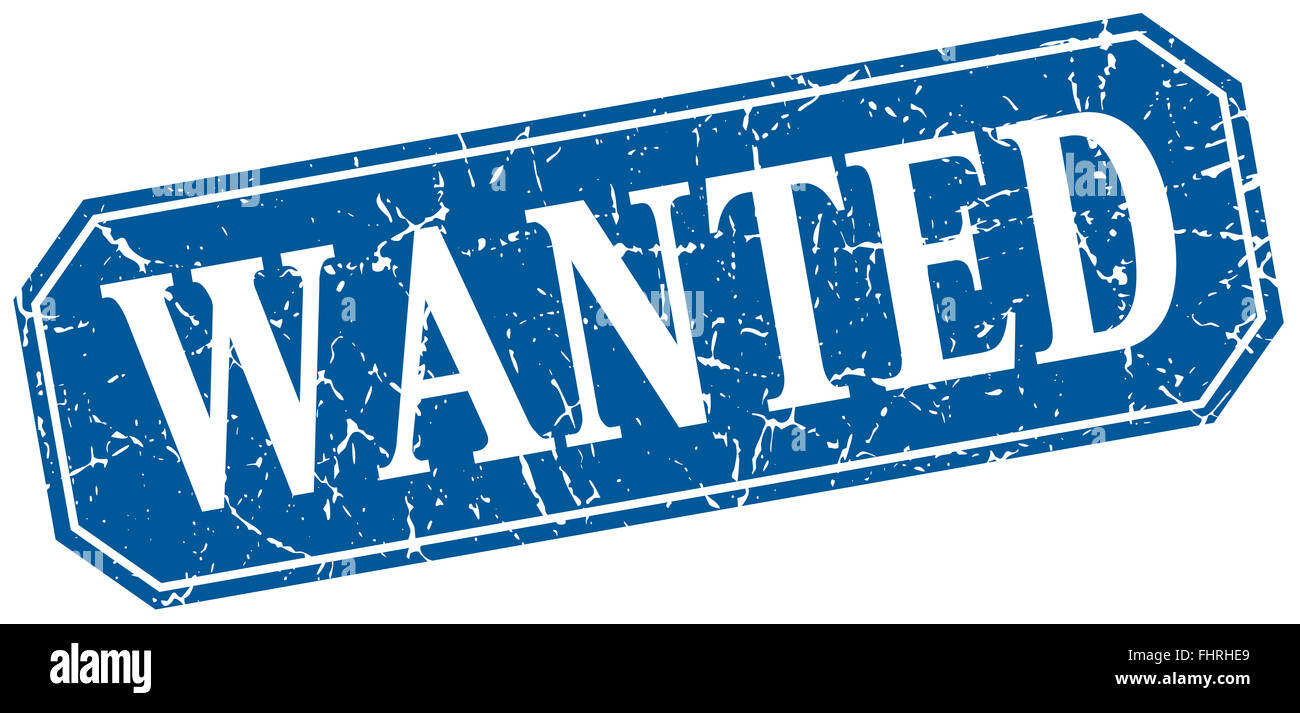 wanted blue square vintage grunge isolated sign Stock Photo - Alamy