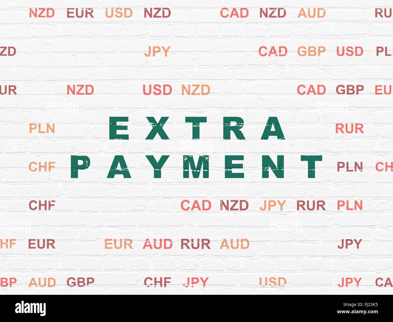 Currency concept: Extra Payment on wall background Stock Photo - Alamy