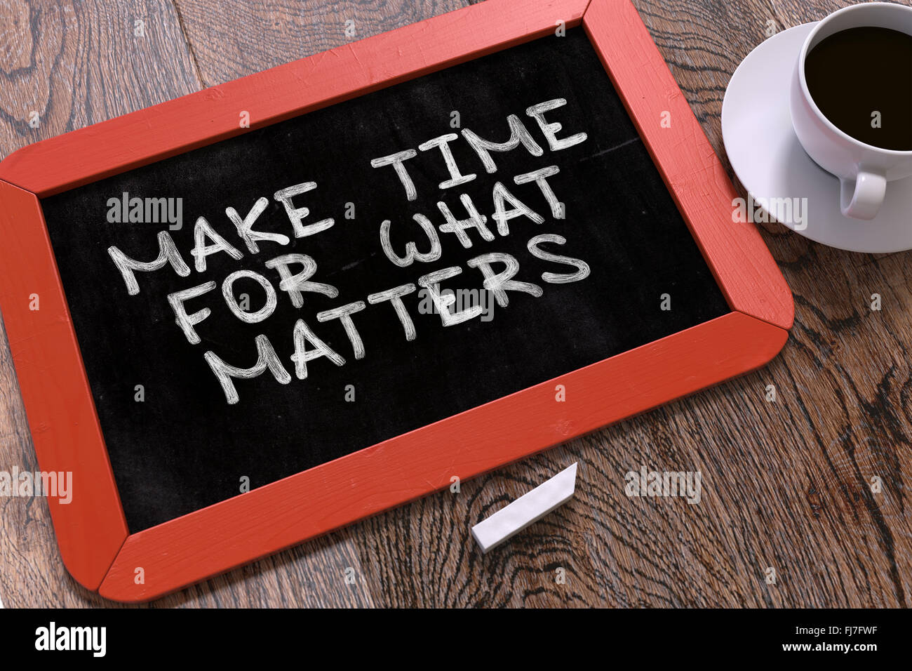 Hand Drawn Make Time for What Matters Concept on Chalkboard Stock Photo ...