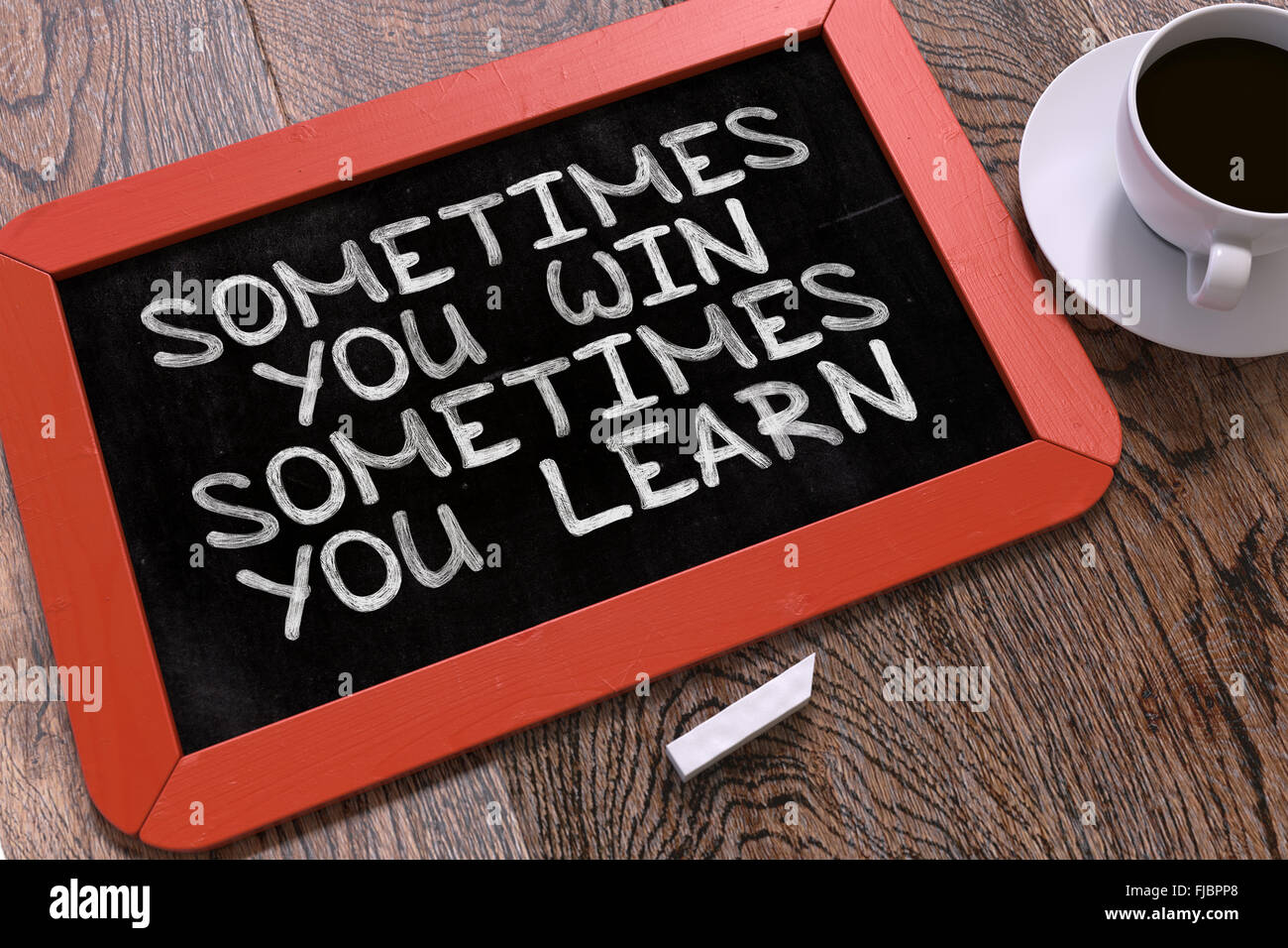 Sometimes You Win, Sometimes You Learn Stock Photo - Alamy