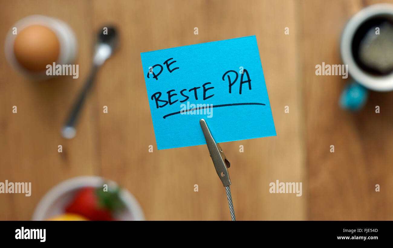 Best dad written in Ddutch for father's day on a memo between breakfast ...