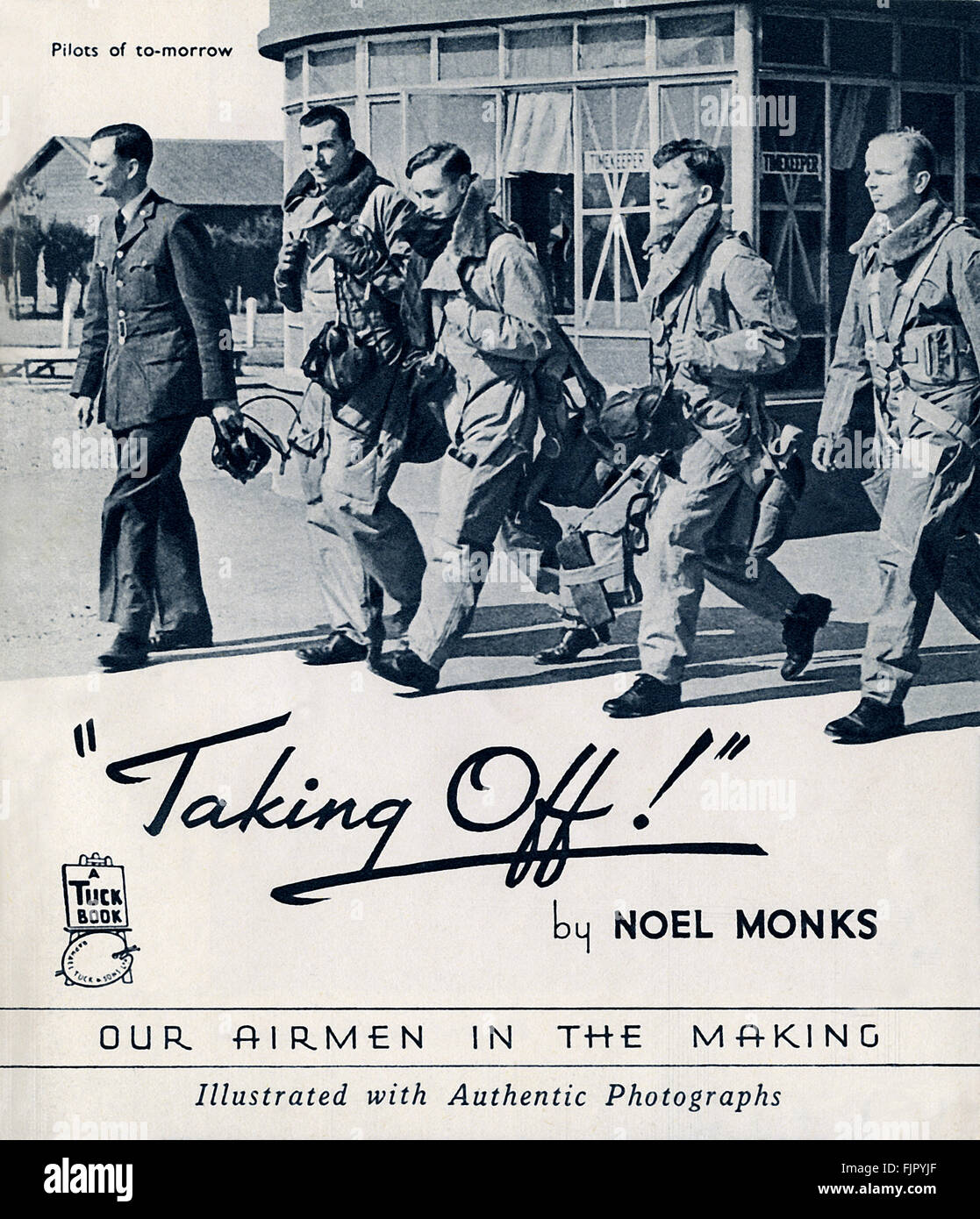 title page for TAKING OFF! Our airmen in the making. By Noel Monks, c ...