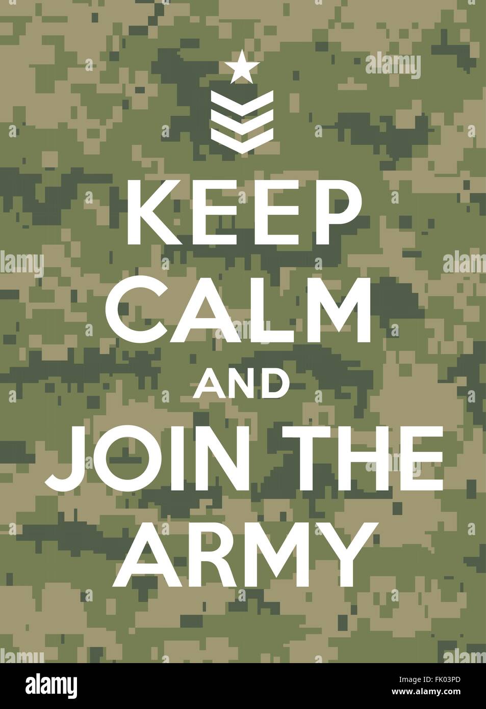 Keep calm and join the army Stock Vector Image & Art - Alamy