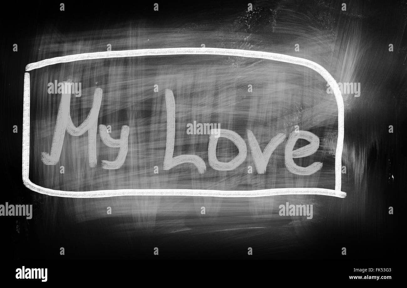 My Love Concept Stock Photo - Alamy