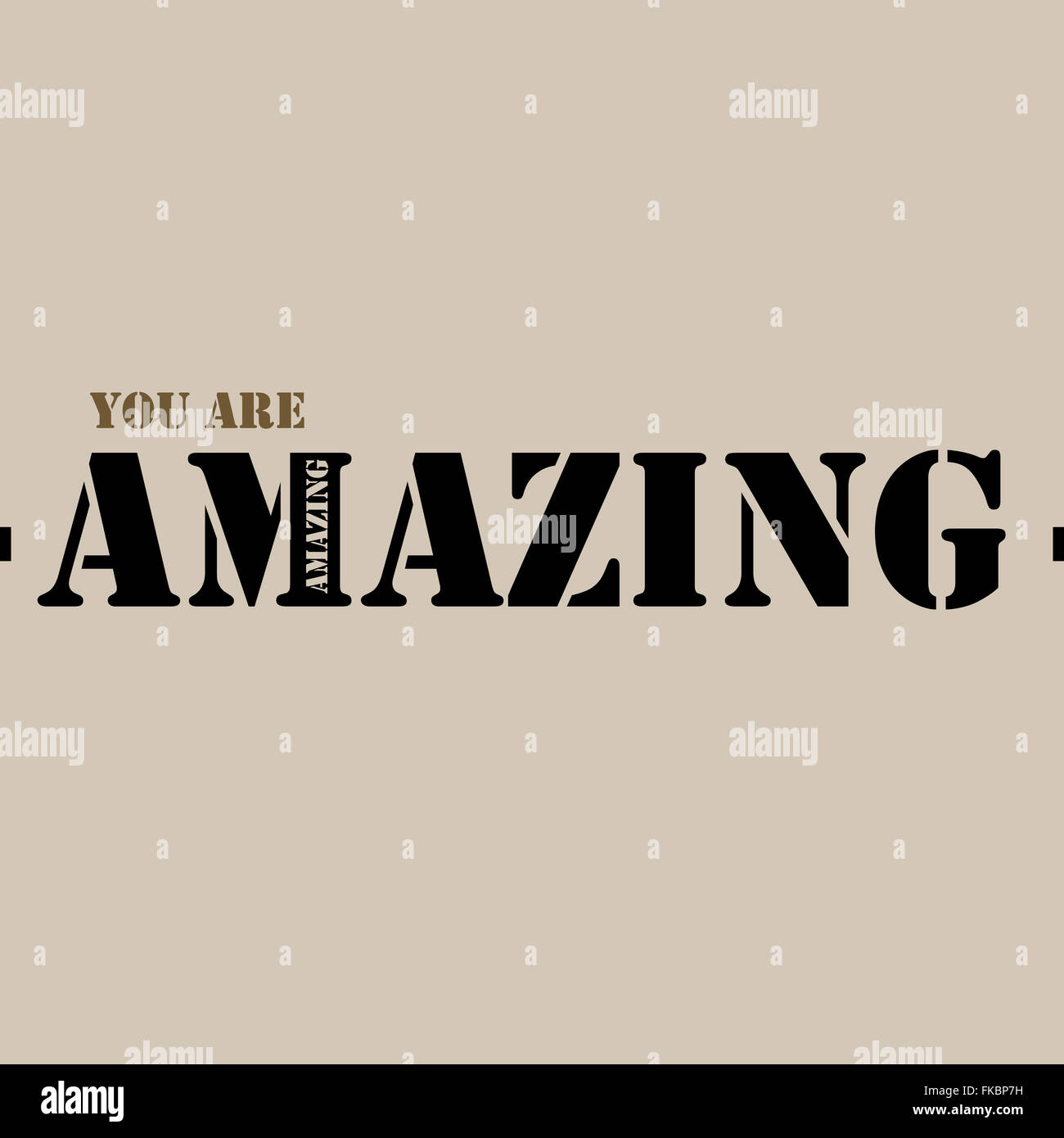 You are amazing Stock Photo - Alamy
