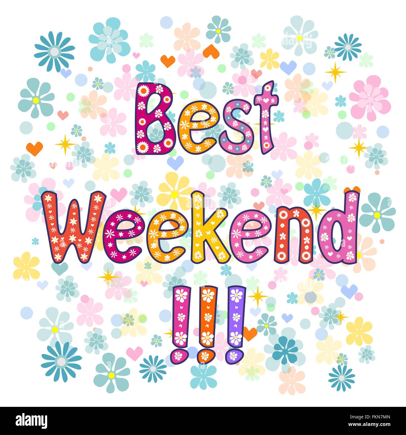 Best Weekend decorative lettering text Stock Vector Image & Art - Alamy