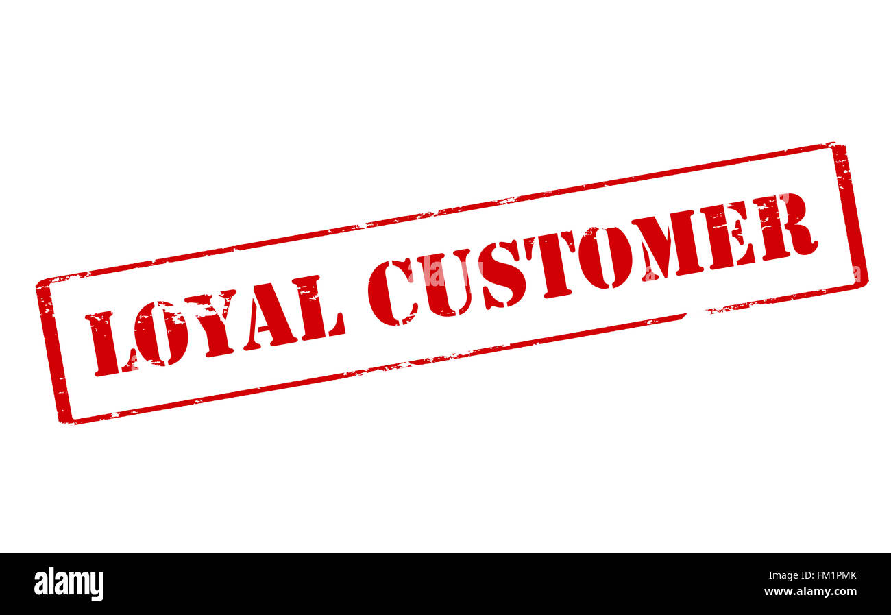 Rubber stamp with text loyal customer inside, vector illustration Stock ...