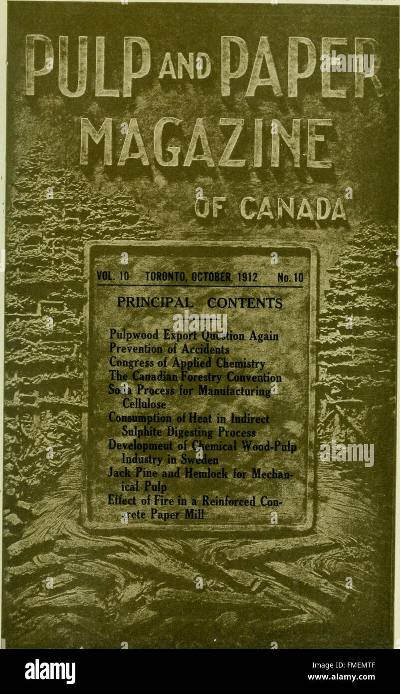 ‘Pulp and Paper Magazine of Canada’ (1903) focuses on the pulp and ...