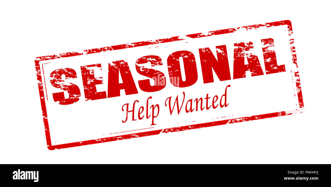 Rubber stamp with text seasonal help wanted inside, vector illustration ...