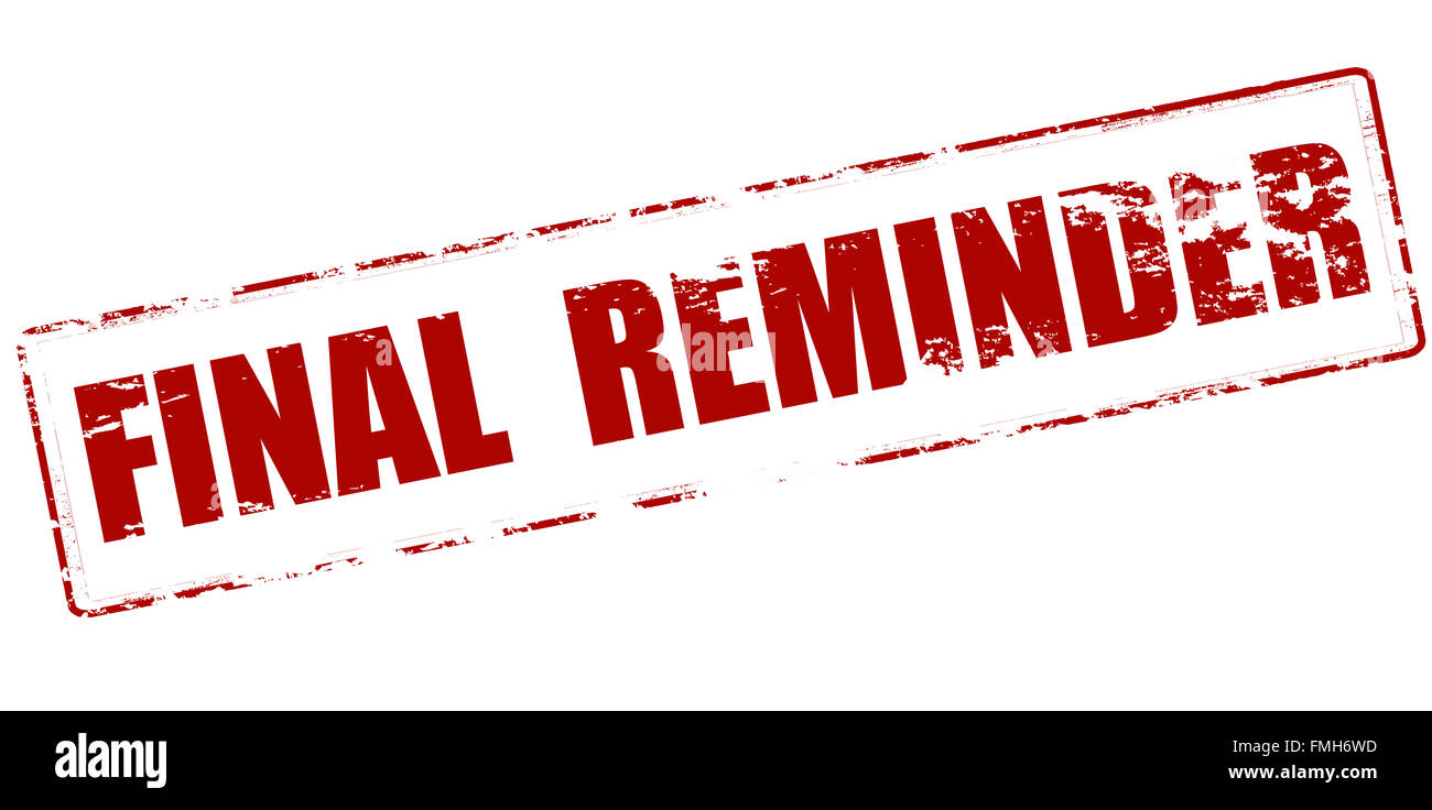 Rubber stamp with text final reminder inside, vector illustration Stock ...