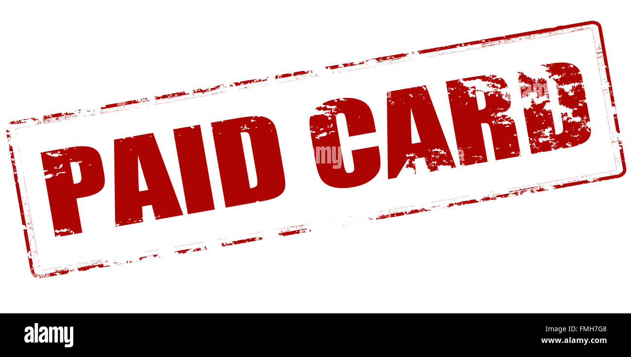 Rubber stamp with text paid card inside, vector illustration Stock ...