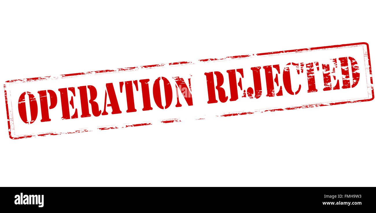 Rubber stamp with text operation rejected inside, vector illustration ...
