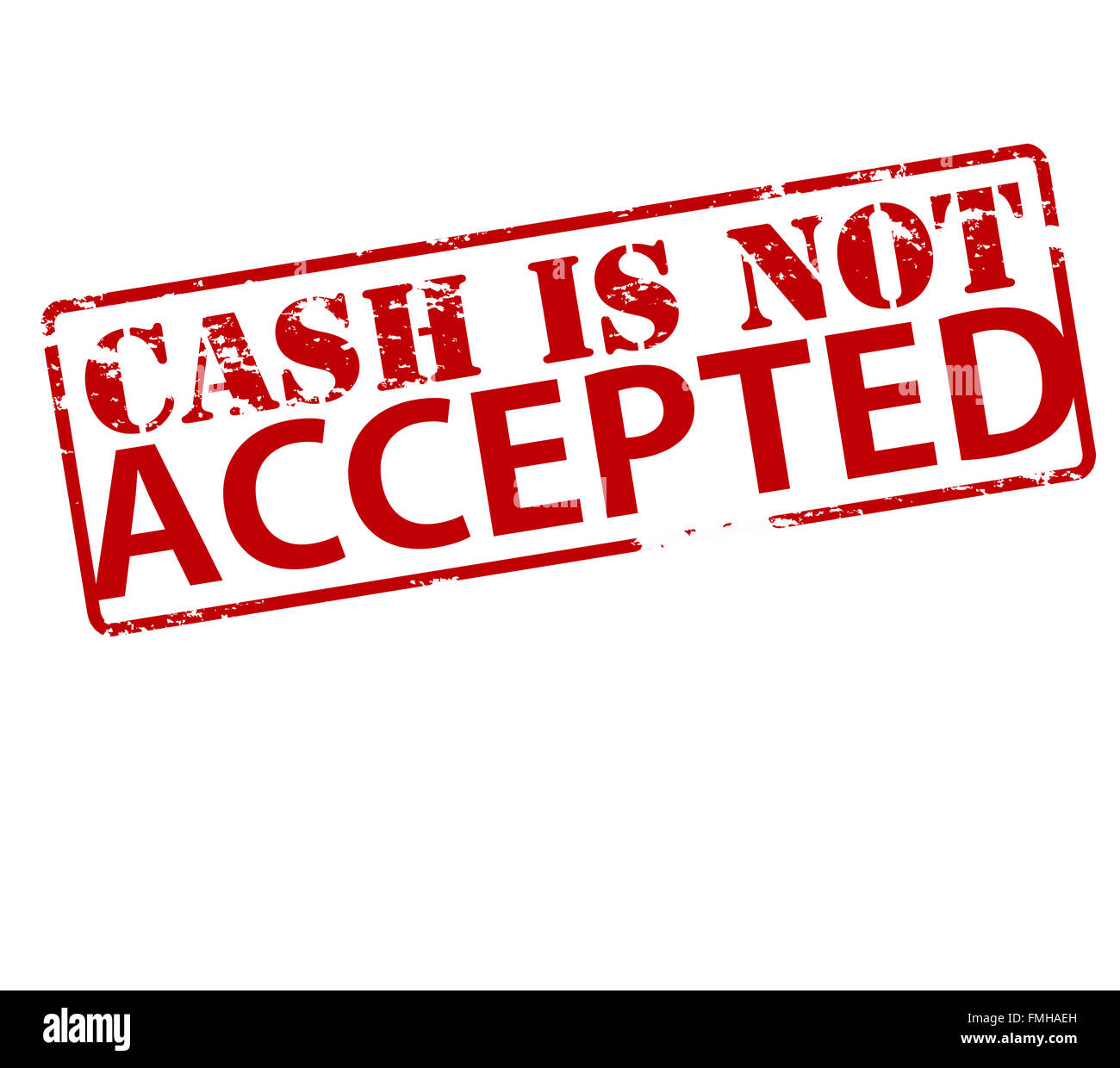Rubber stamp with text cash is not accepted inside, vector illustration ...