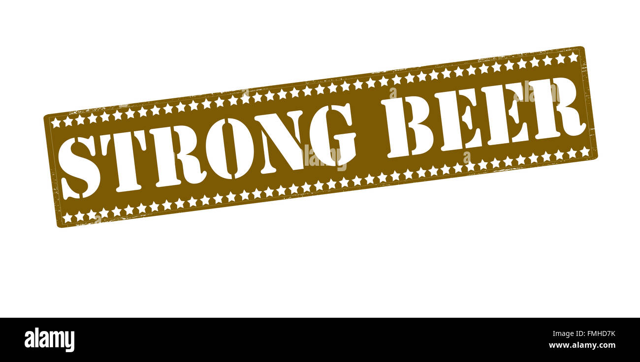 Rubber stamp with text strong beer inside, vector illustration Stock ...