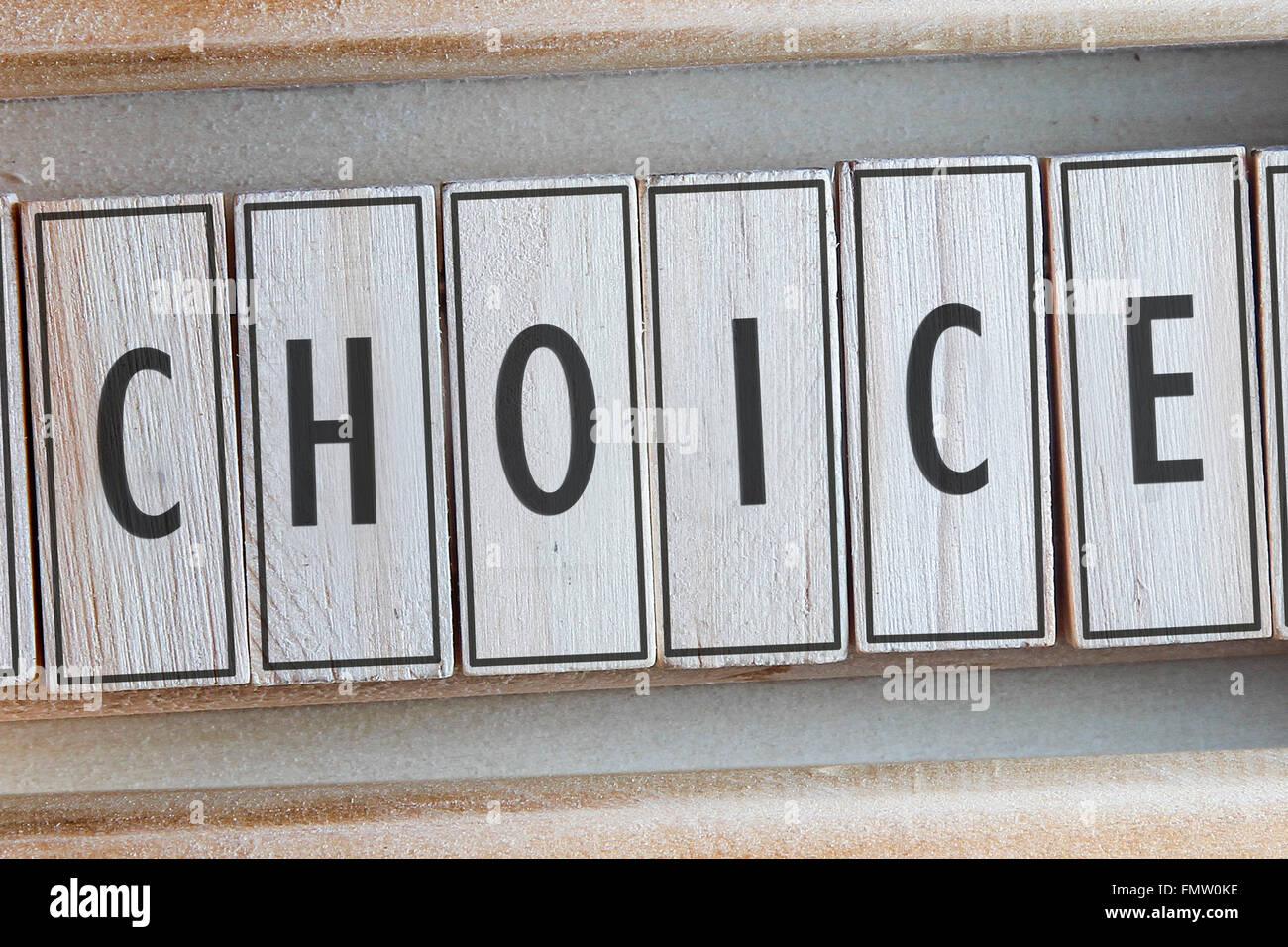 Choice word written on wood Stock Photo - Alamy