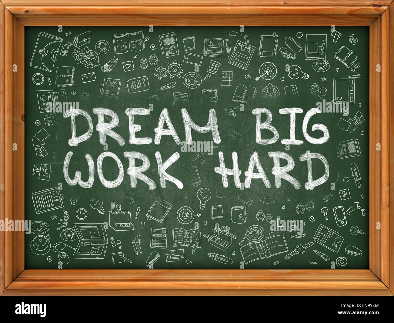 Green Chalkboard with Hand Drawn Dream Big Work Hard Stock Photo - Alamy