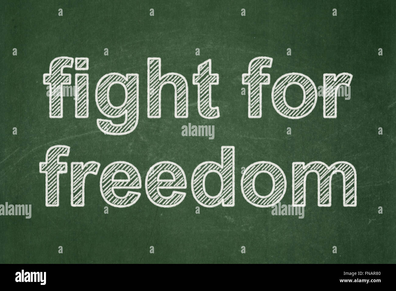 Political concept: Fight For Freedom on chalkboard background Stock ...