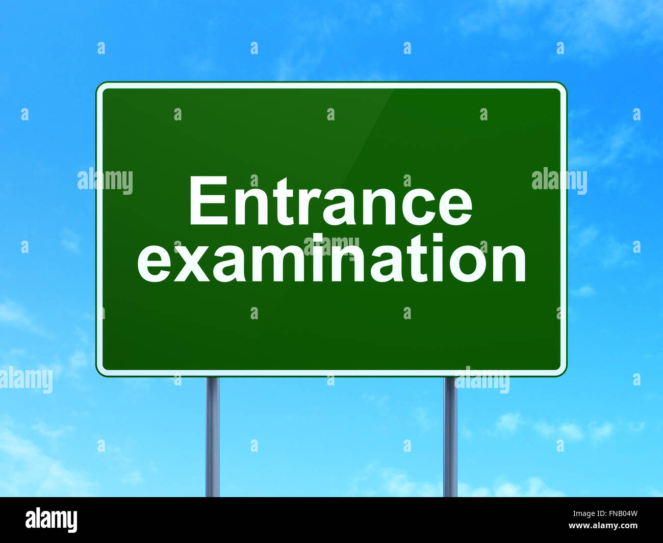 Education concept: Entrance Examination on road sign background Stock ...