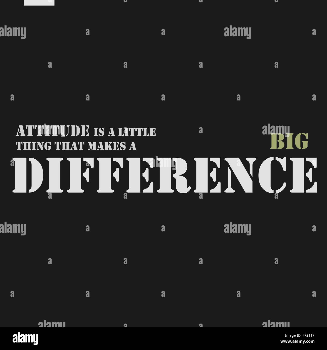 Attitude is a little thing that makes a big difference Stock Vector ...