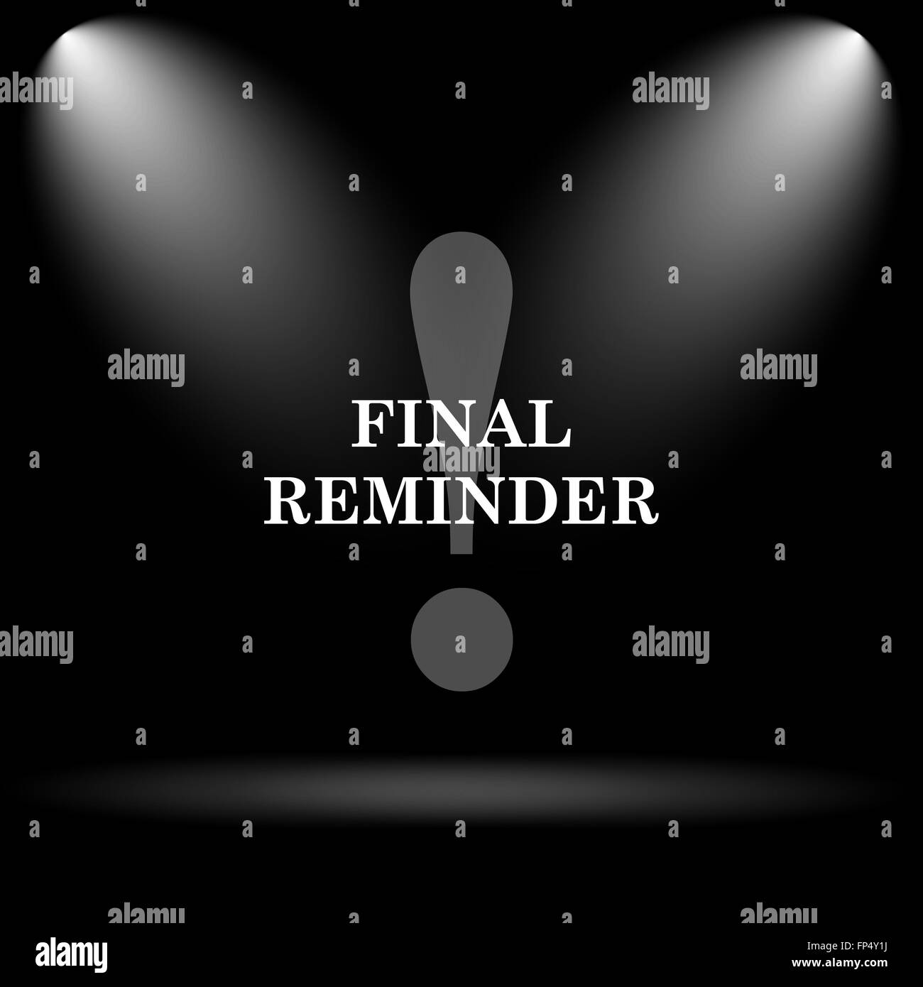 Final reminder icon. Internet button on black background Stock Photo ...