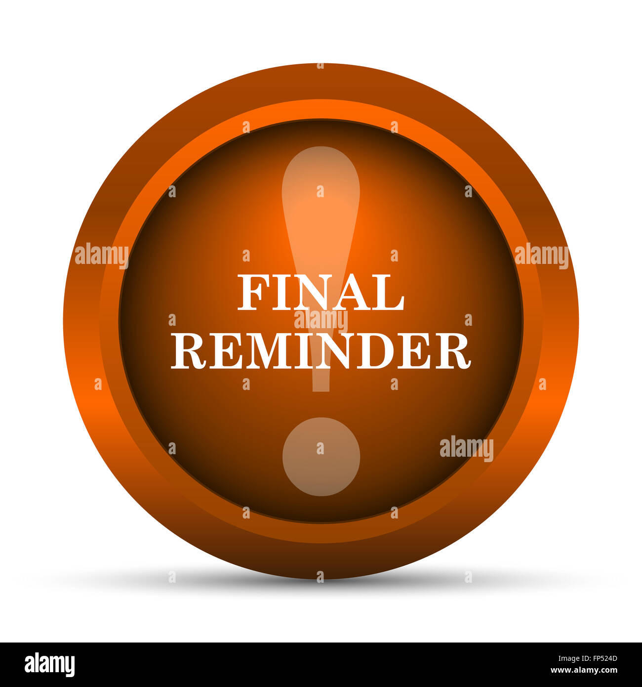 Final reminder icon. Internet button on white background Stock Photo ...