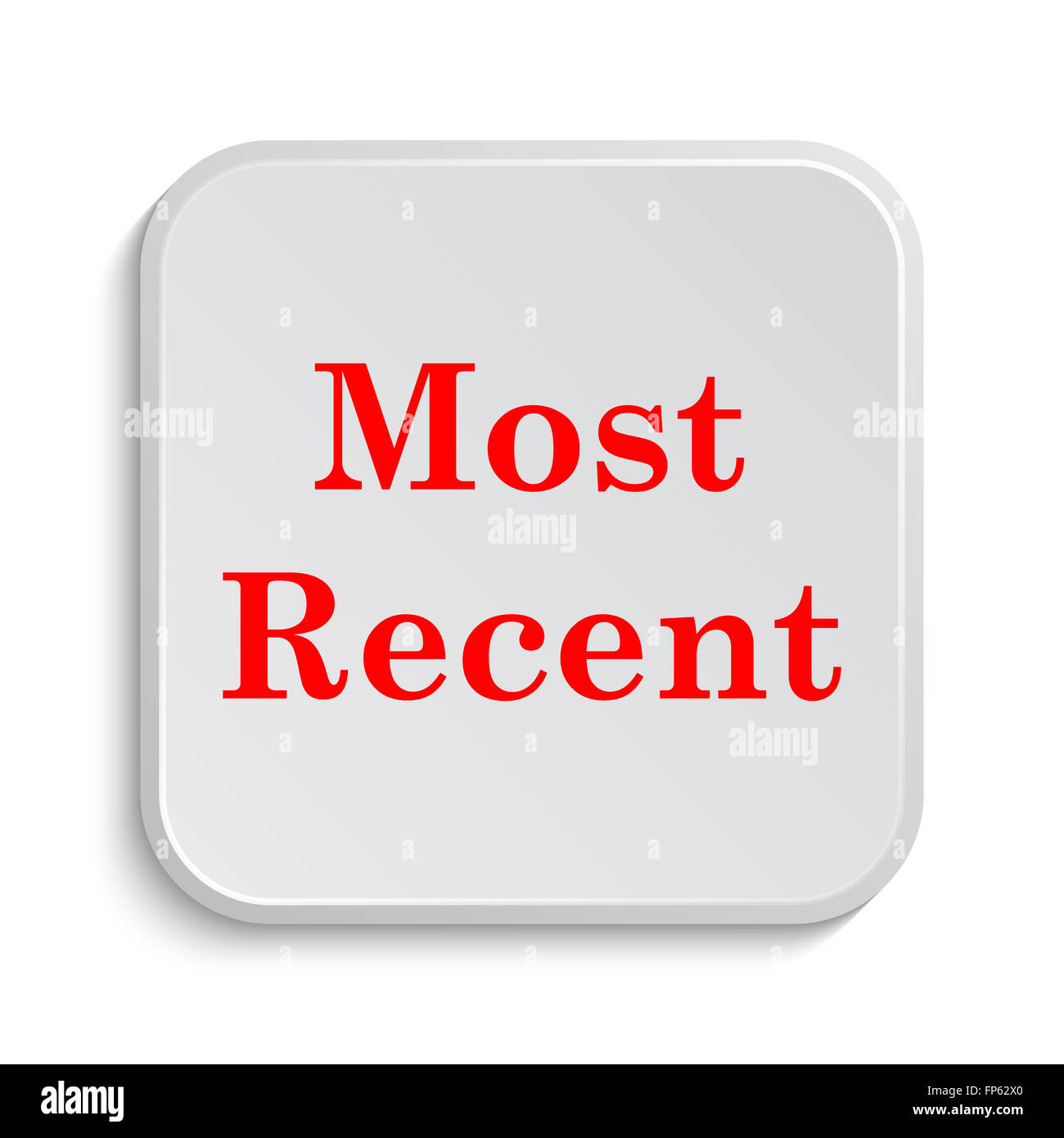 Most recent icon. Internet button on white background Stock Photo - Alamy