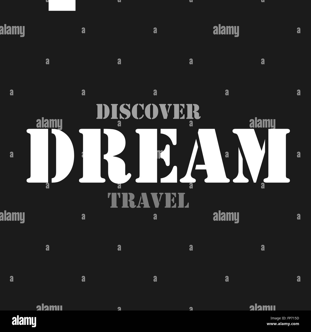 Dream Discover Travel Stock Vector Image & Art - Alamy