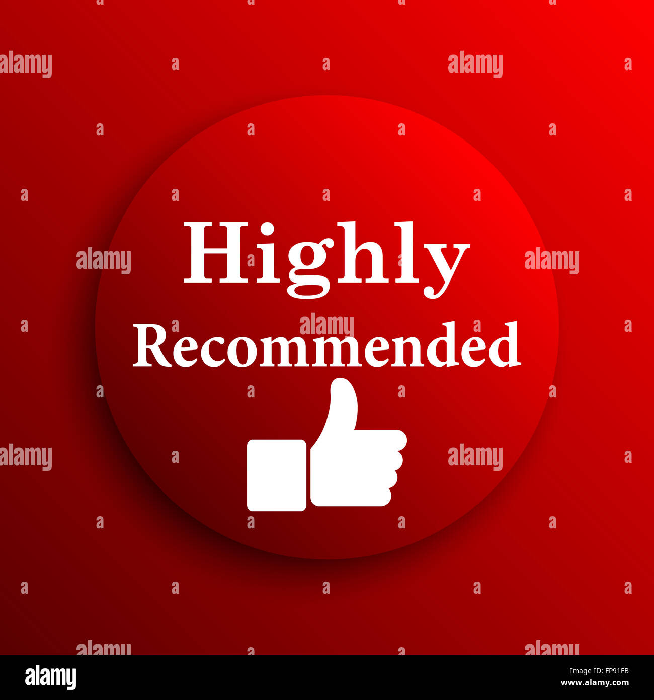Highly recommended icon. Internet button on white background Stock ...